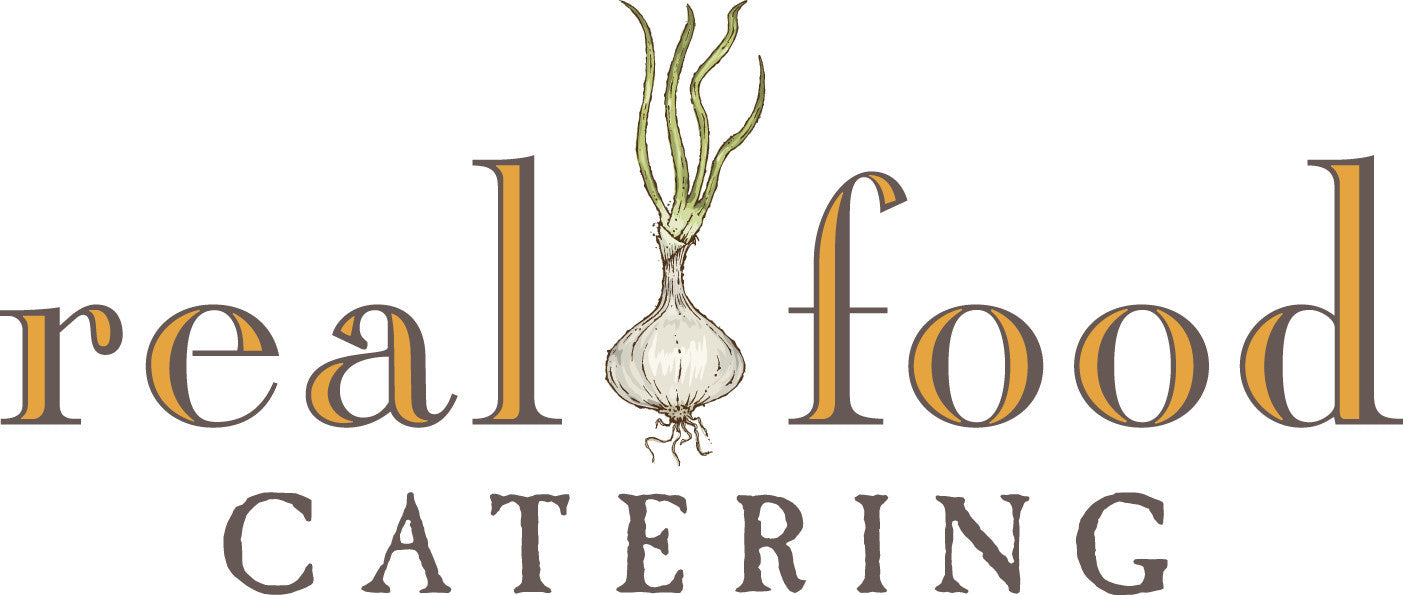 Catering With Real Food-Sacramento_Roseville_Rocklin_Auburn – Real Food ...